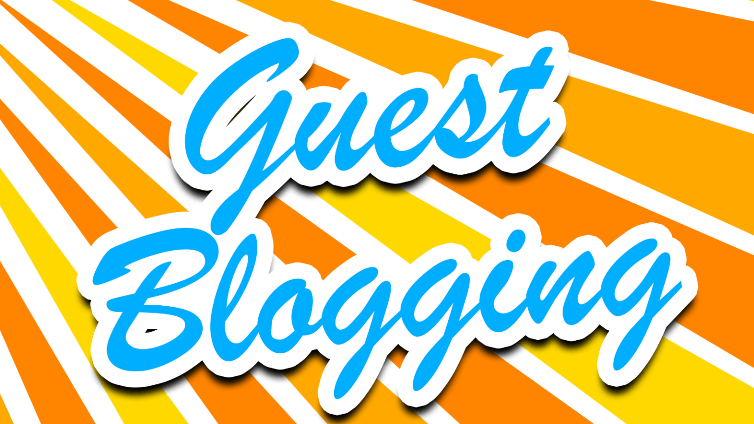 How To Do Guest Posting | Work From Anywhere In The World