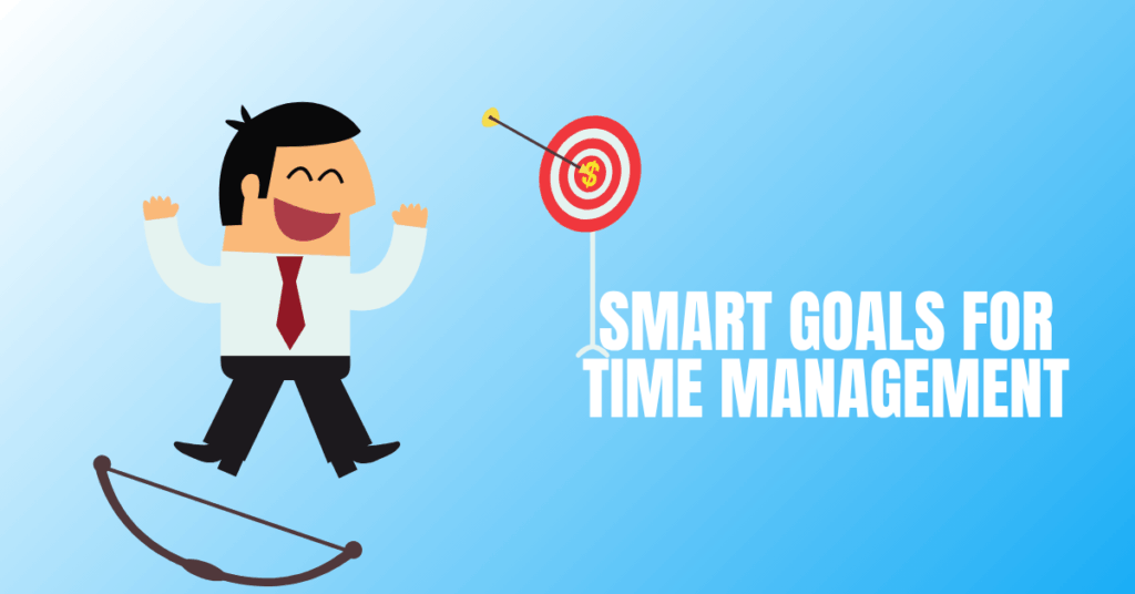 SMART Goals For Time Management | Updated In October 2025